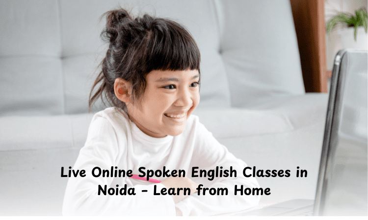 Live Online Spoken English Classes in Noida | Oxbridge Edu